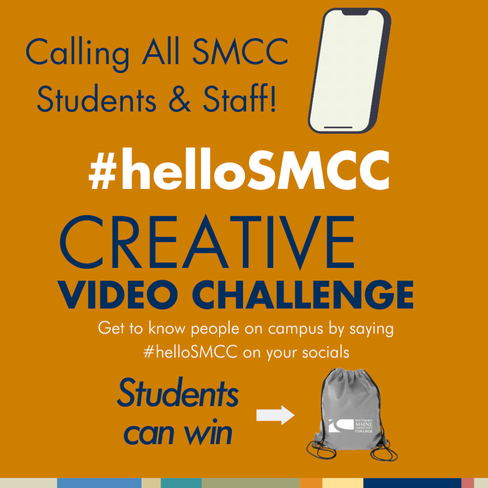 #helloSMCC! Welcome to SMCC '23 Fall Semester - Southern Maine ...