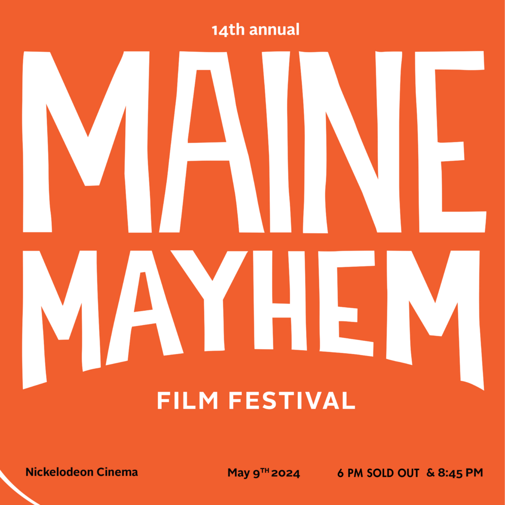 SMCC's CNMS program presents the 14th annual Maine Mayhem Student Film ...